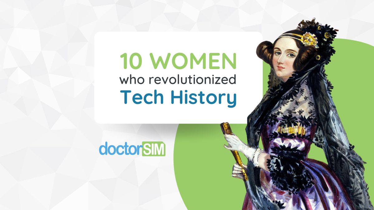 Women who changed the history of technology